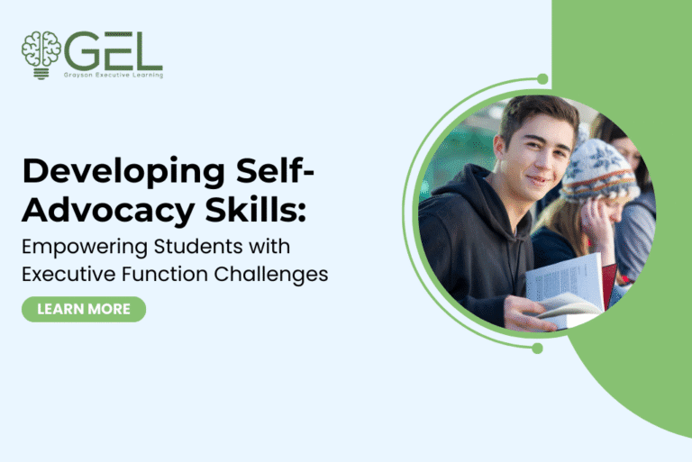 Why Self-Advocacy Completes the Executive Function Puzzle - Grayson ...