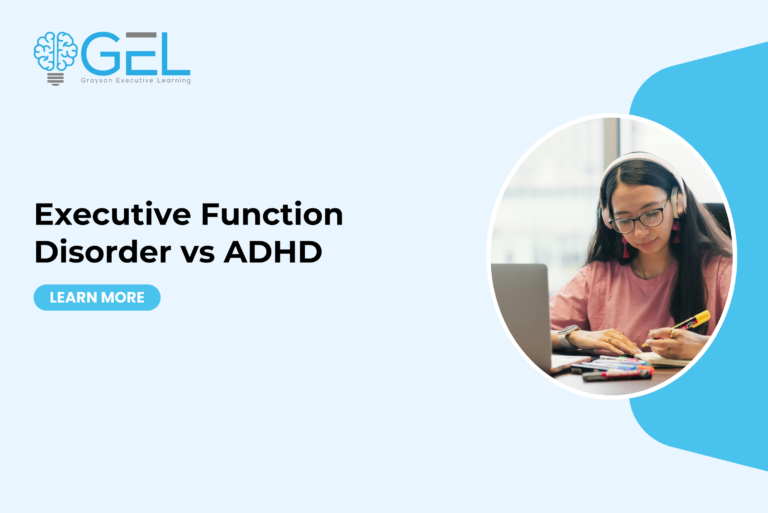 Executive Function Disorder vs ADHD | GEL